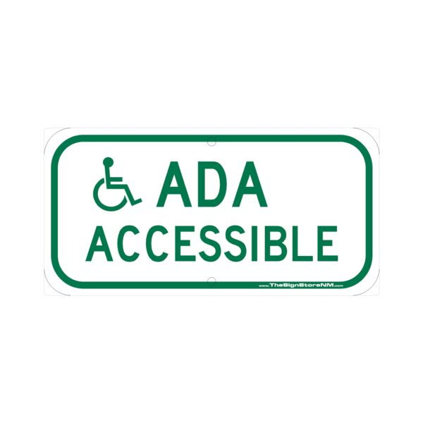 ADA Accessible - Sign - The Sign Store NM