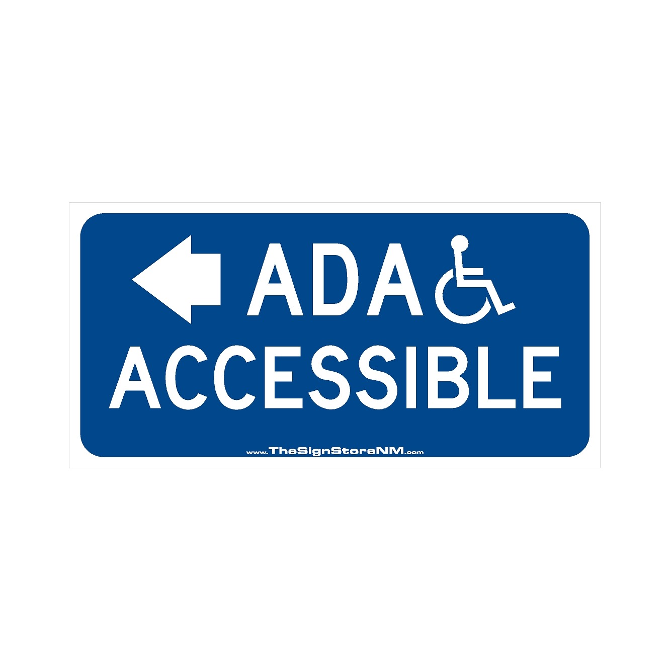 ADA Accessible - (Left) - Sign - The Sign Store NM