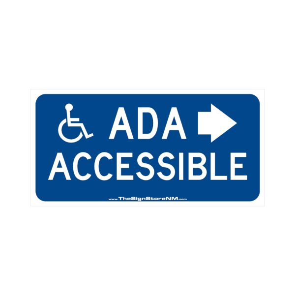 ADA Accessible - (Right) - Sign - The Sign Store NM