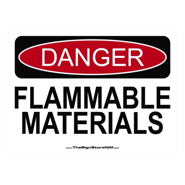 Danger - Flammable Materials - Sign - The Sign Store NM