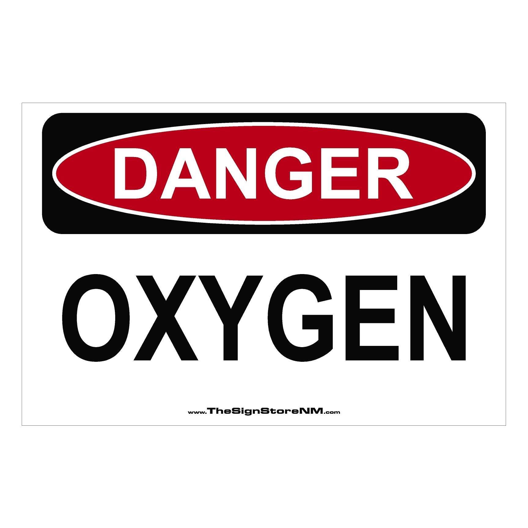 Danger - Oxygen - Sign - The Sign Store NM