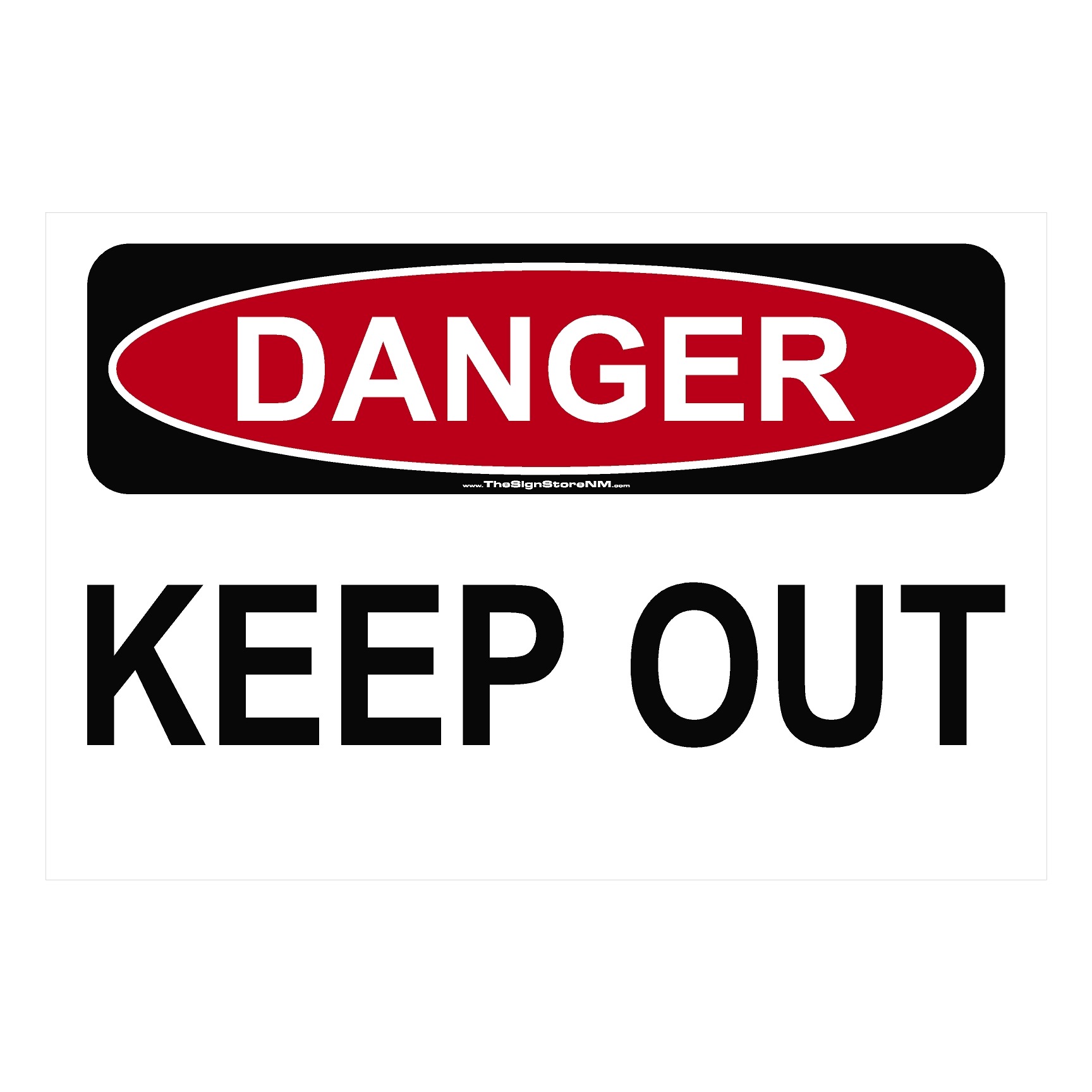 Danger - Keep Out - Sign - The Sign Store NM