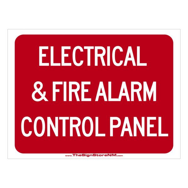 Electrical & Fire Alarm Control Panel - Sign - The Sign Store NM