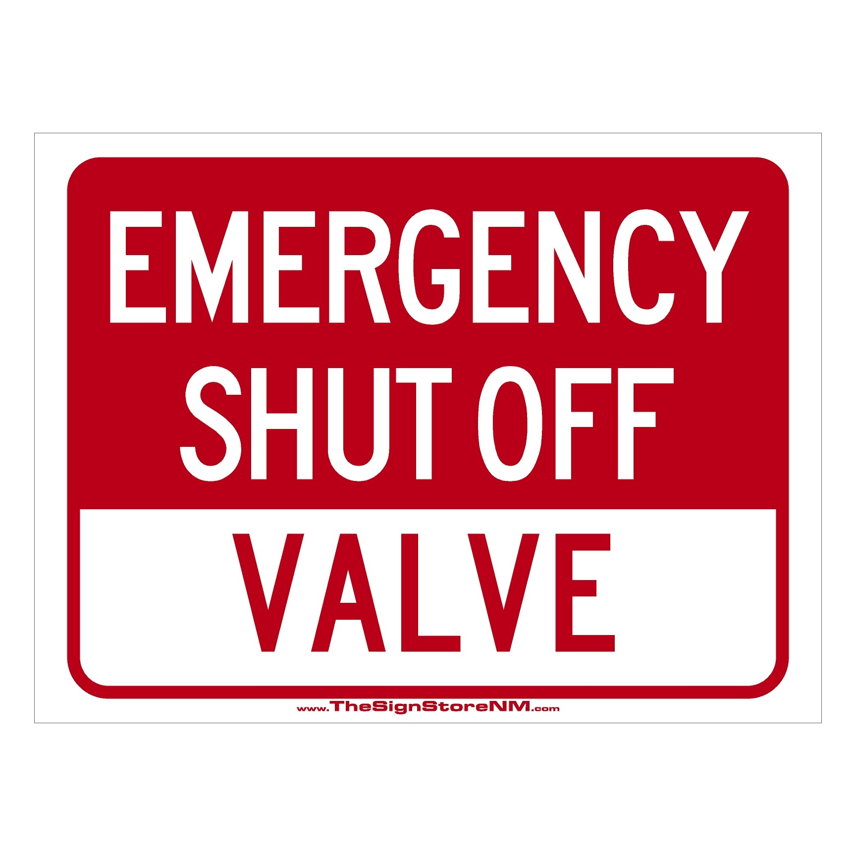 Emergency Shut Off Valve - Sign - The Sign Store NM