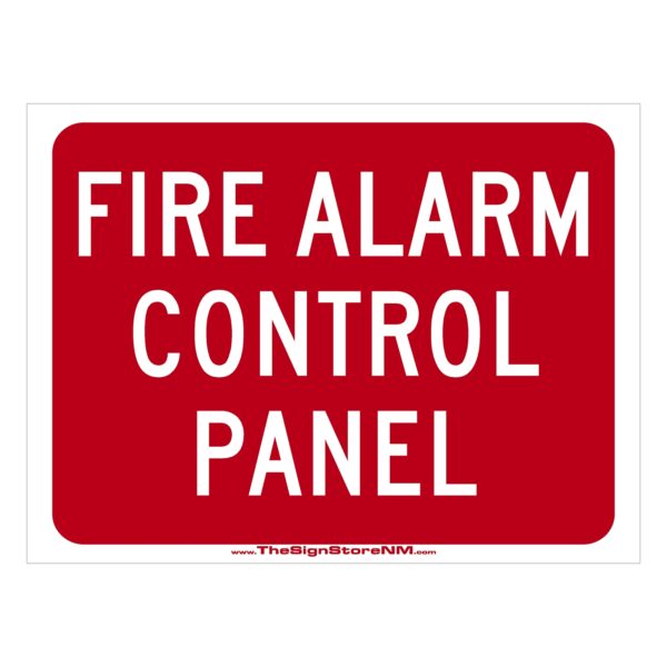 Fire Alarm Control Panel - Sign - The Sign Store NM