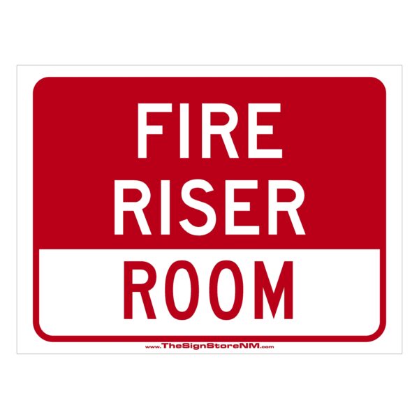 Fire Riser Room - Sign - The Sign Store NM