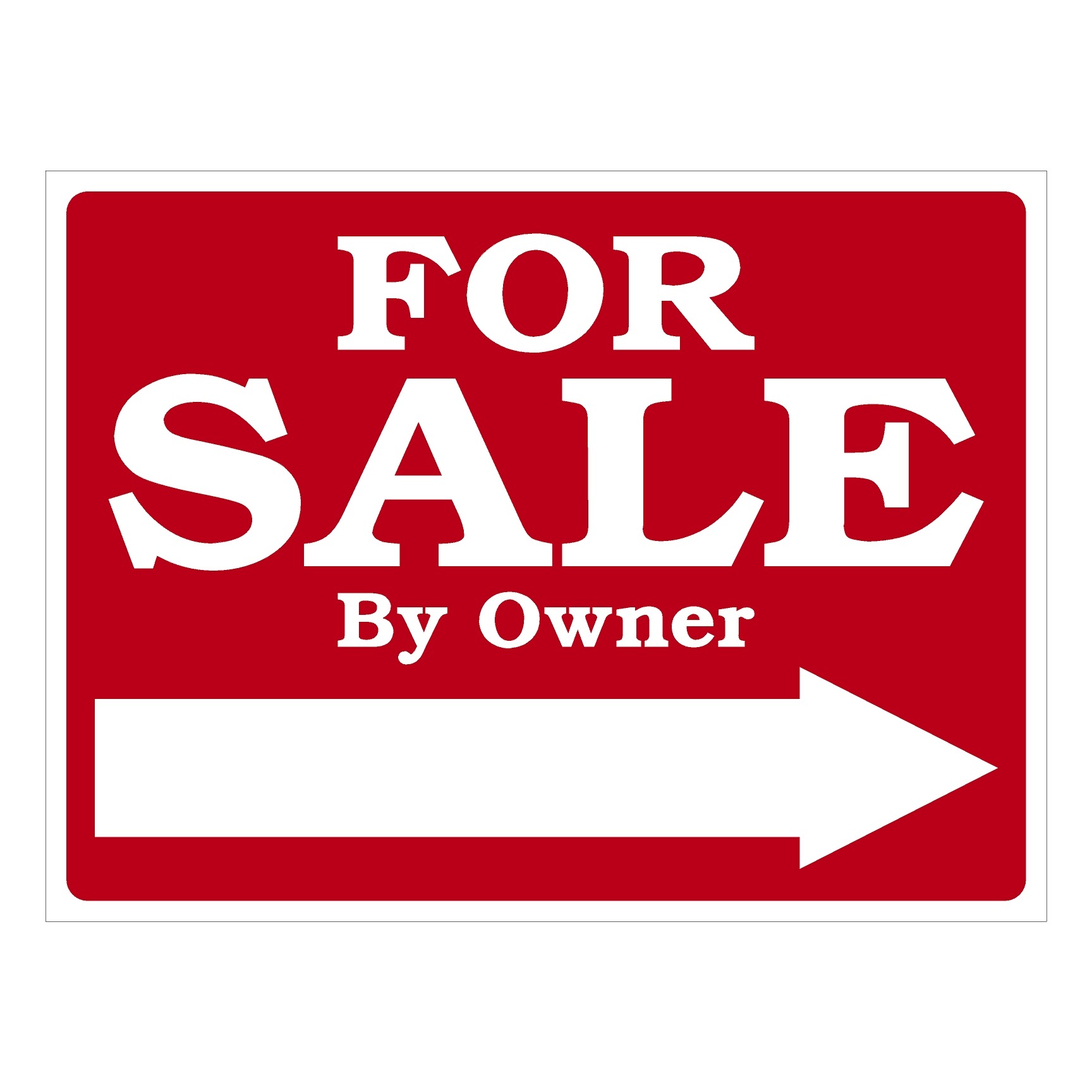 For Sale By Owner - Sign - (Arrow) - The Sign Store NM