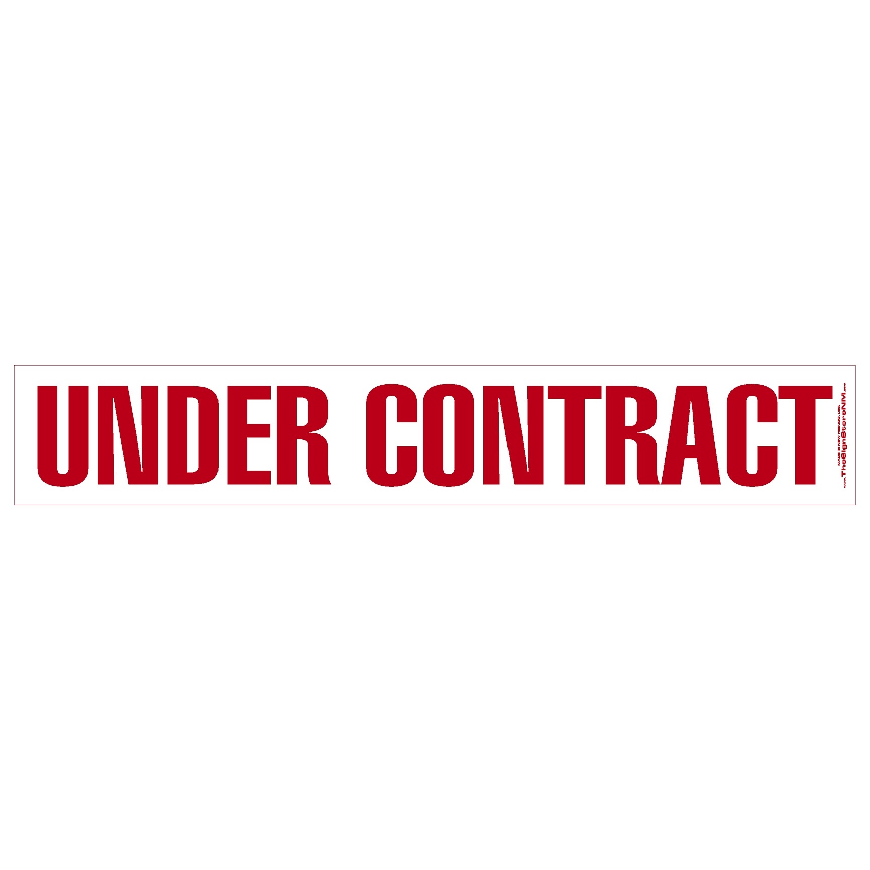 Under Contract - Magnet - The Sign Store NM